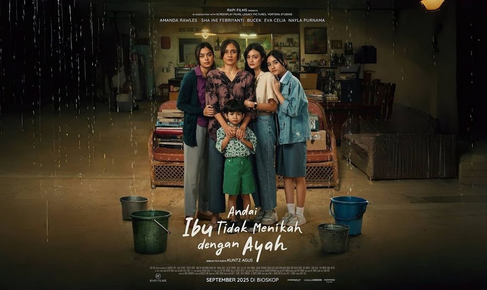 Rapi Films Hadirkan Film Drama Keluarga Andai Ibu Tidak Menikah dengan Ayah, Tayang 04 September ...