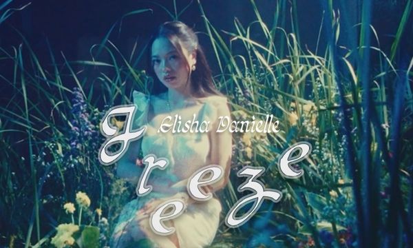Freeze, Lagu Jeda dan Rasa Pulang Elisha Danielle